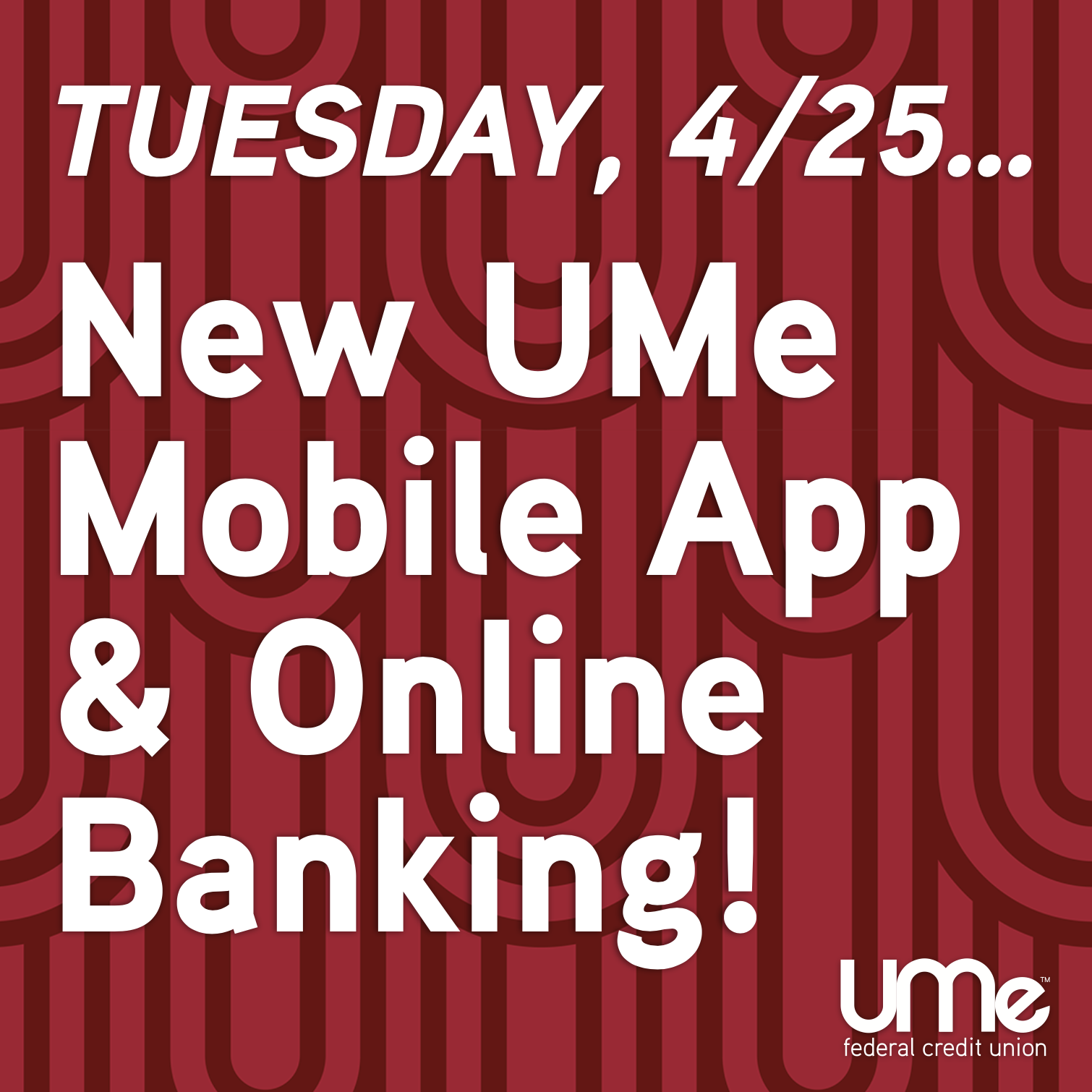 Coming Tuesday: Updated UMe Mobile App and Online Banking - UMe Credit ...