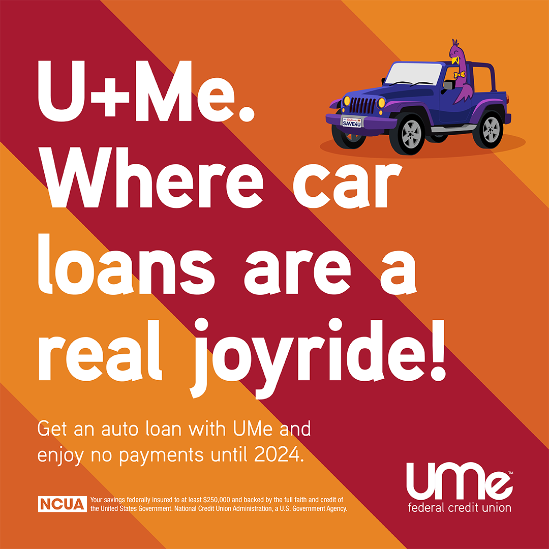 No Car Payments for 90 Days? Um, Yes Please! - UMe Credit Union
